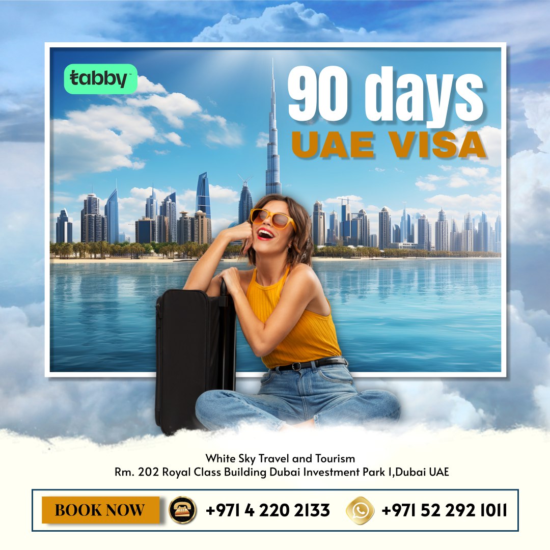 3 Months UAE Visit Visa: Unleash Your Adventure